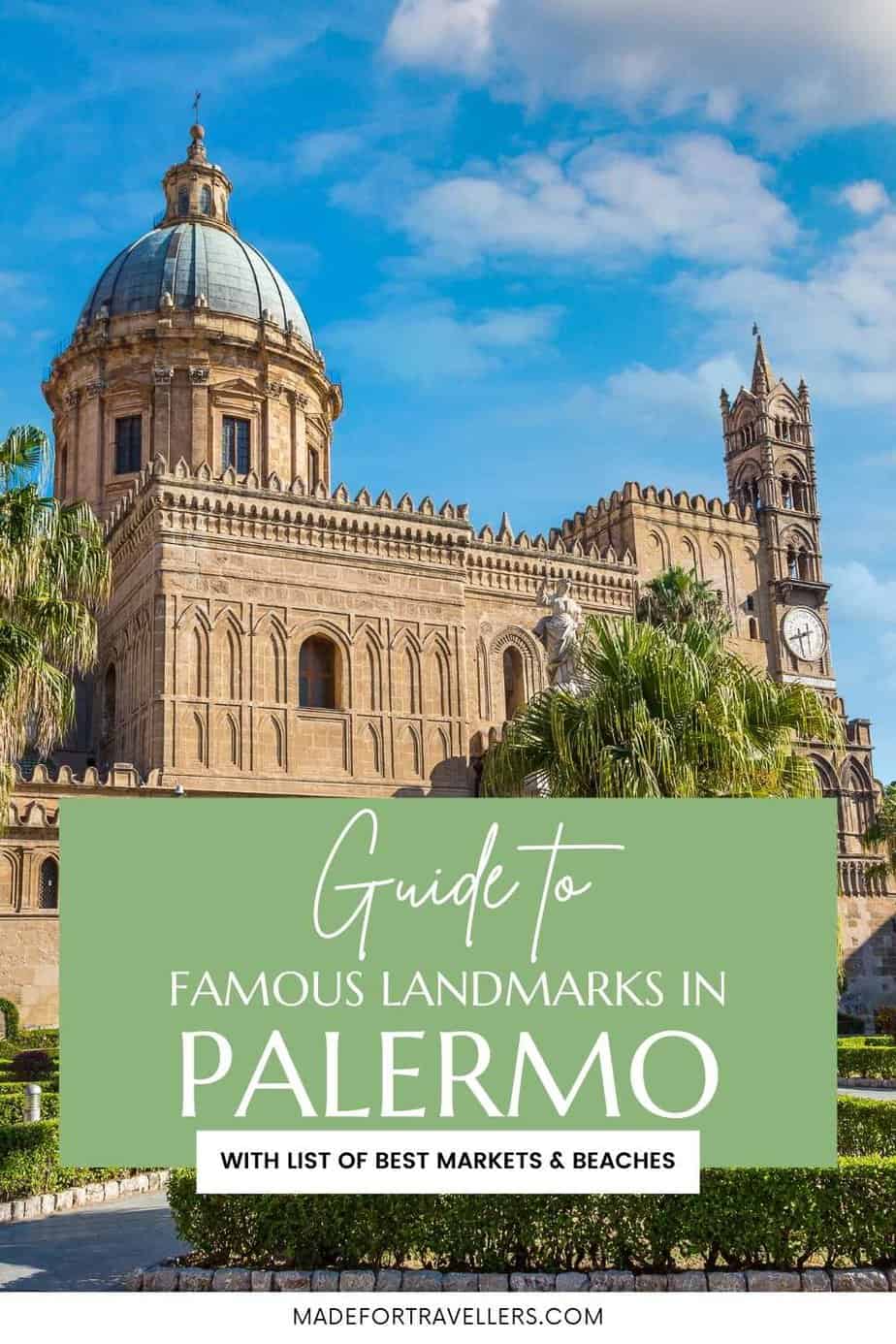 What is Palermo Known For? - Made For Travellers
