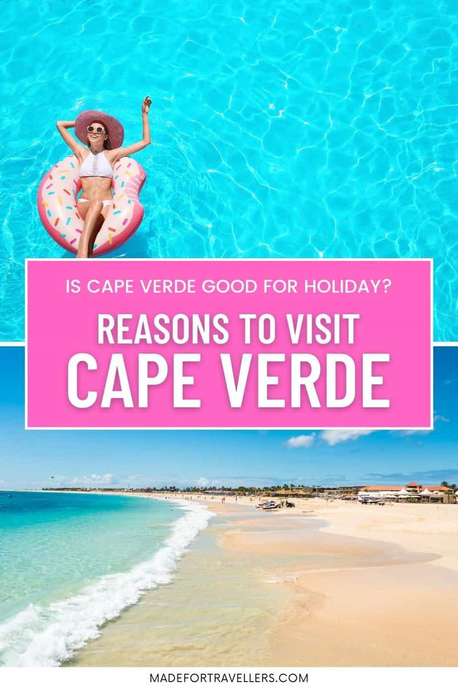 Is Cape Verde A Good Place To Go On Holiday? Travel Guide - Made For ...