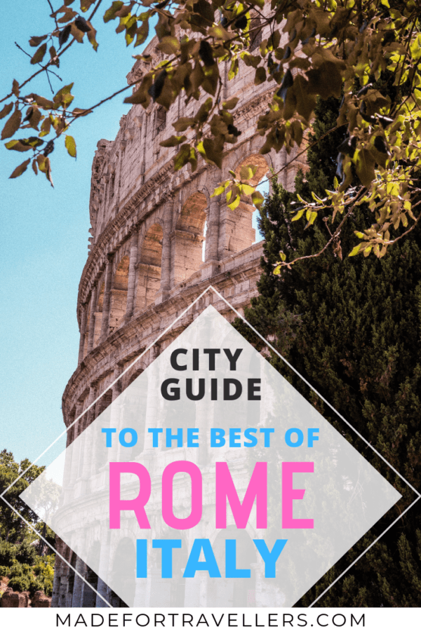 Rome Italy | The complete city guide for every traveller (2019 edition)