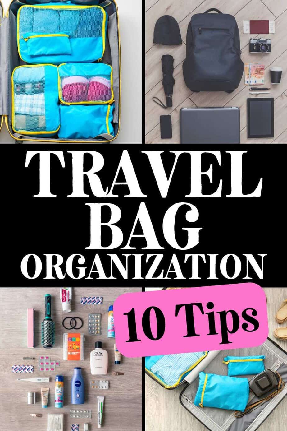 Pack Like a Pro: Top Travel Bag Organization Tips