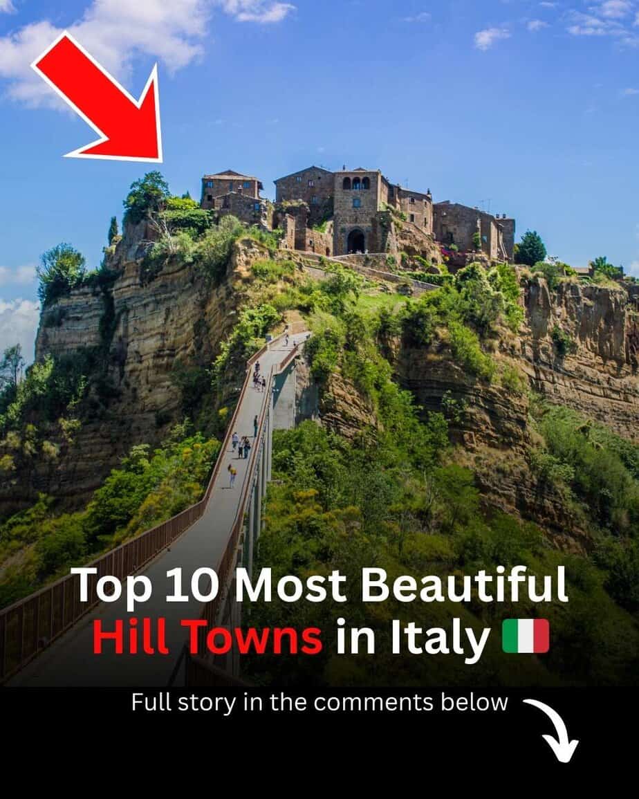 Top 10 Most Beautiful Hill Towns in Italy 🇮🇹 - Made For Travellers